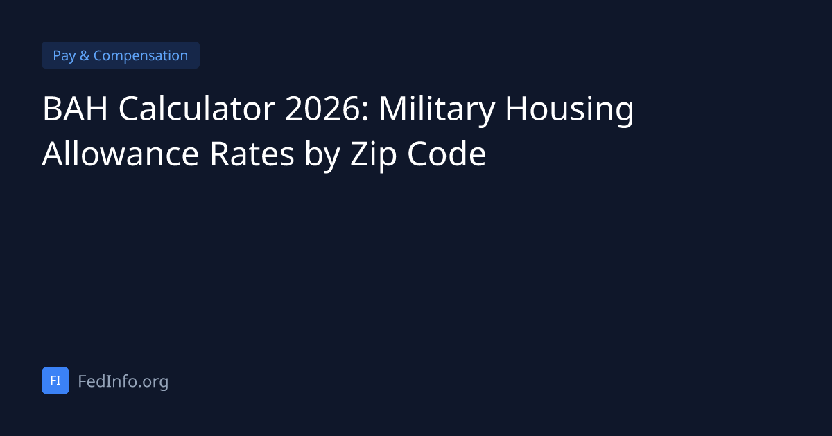 BAH Calculator 2026: Military Housing Allowance Rates by Zip Code ...